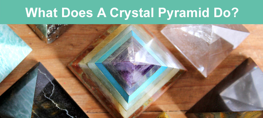 Crystal Pyramid Meaning, Energy and Uses In Crystal Healing - Link Light
